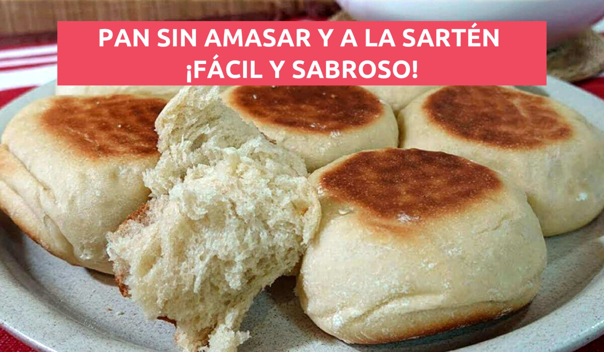 TRUCO PARA HACER PAN SIN AMASAR, SIN HORNO Y A LA SARTÉN | Manualidades eli