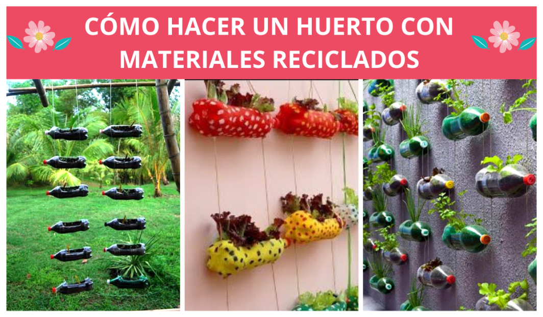 Cómo Hacer Un Huerto En Casa Con Material Reciclado | Manualidades eli