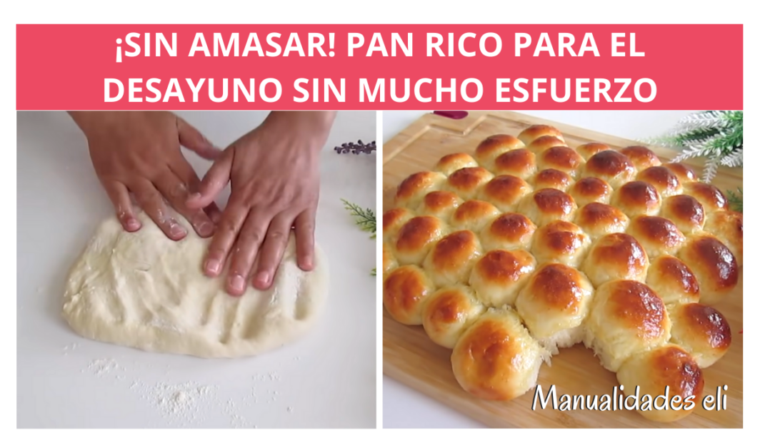 ¡SIN AMASAR! Pan Rico Y Esponjoso Para El Desayuno | Manualidades eli