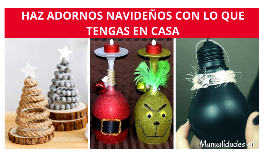 13 Ideas Creativas Para Hacer Adornos Navideños Fácil | Manualidades eli