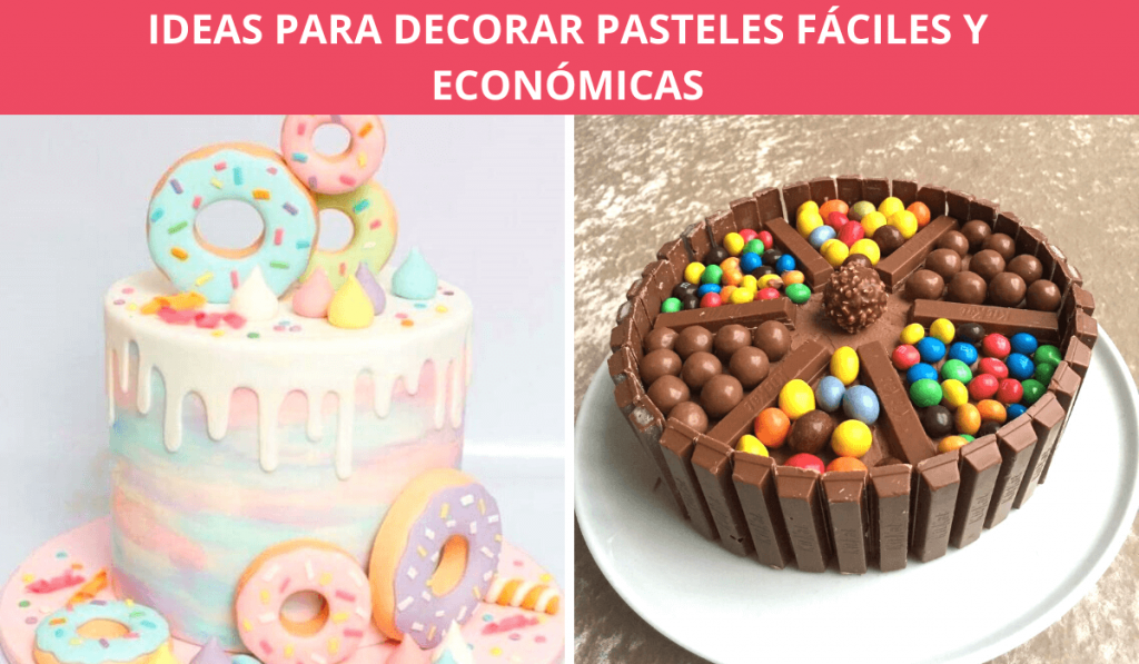 Cópiate De Estas Ideas Para Decorar Pasteles