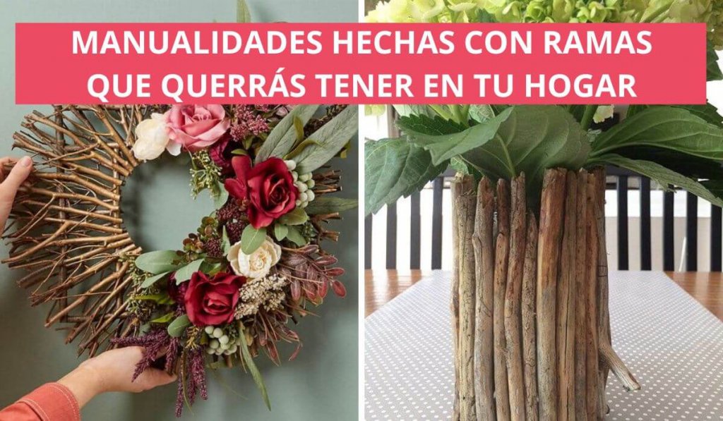 Manualidades que puedes hacer con ramas para decorar