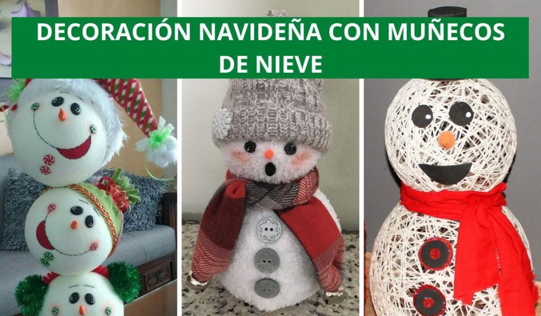 15 Ideas con muñecos de nieve para decorar en estas navidades