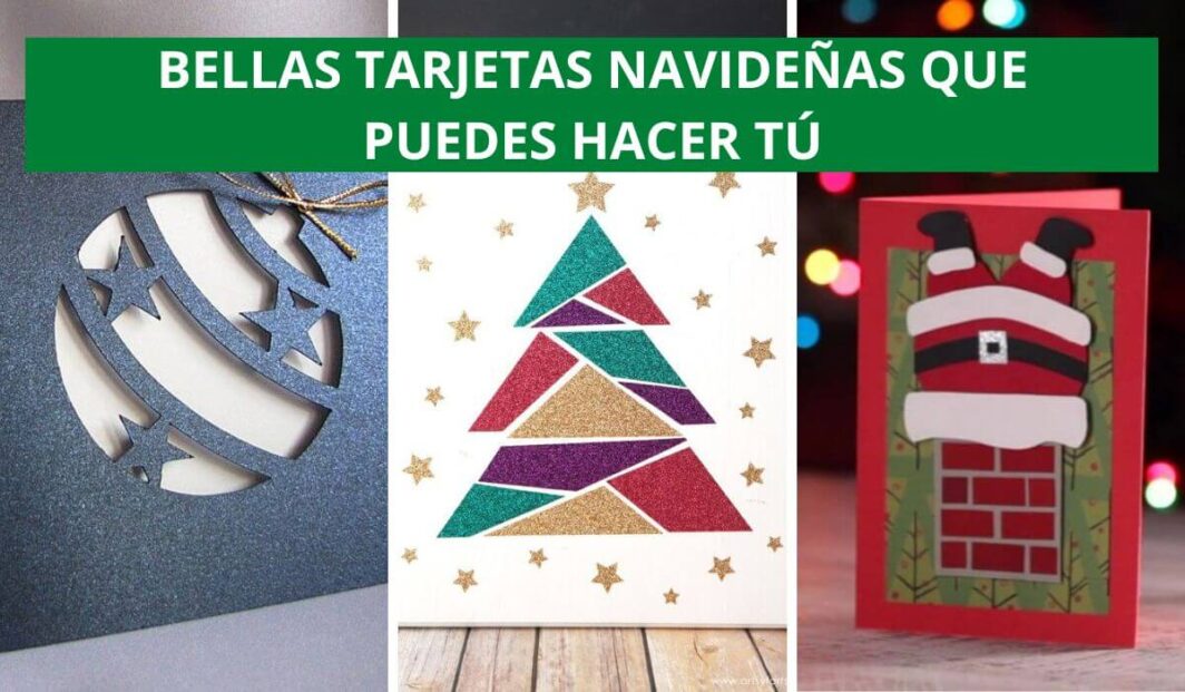 15 Ideas de Tarjetas Navideñas Que Querrás Hacer Desde Ya
