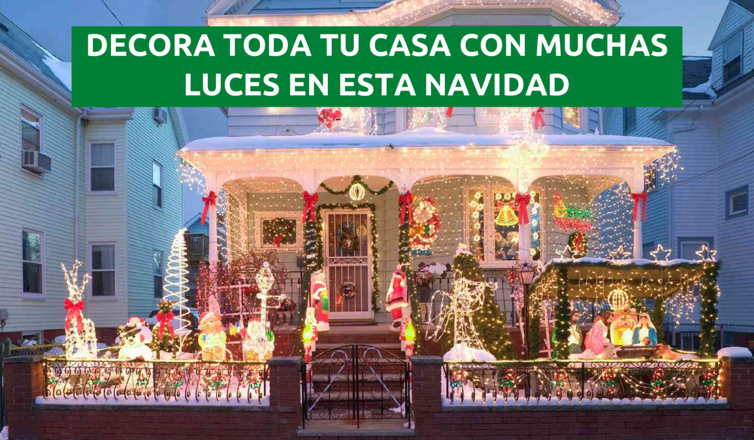 15 BELLÍSIMAS IDEAS DE DECORACIONES DE CASAS CON LUCES NAVIDEÑAS | Manualidades eli