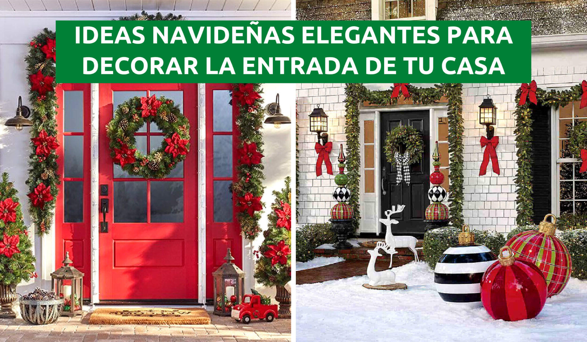Elegantes Ideas De Decoraciones NavideÑas Para Fachadas De Casas