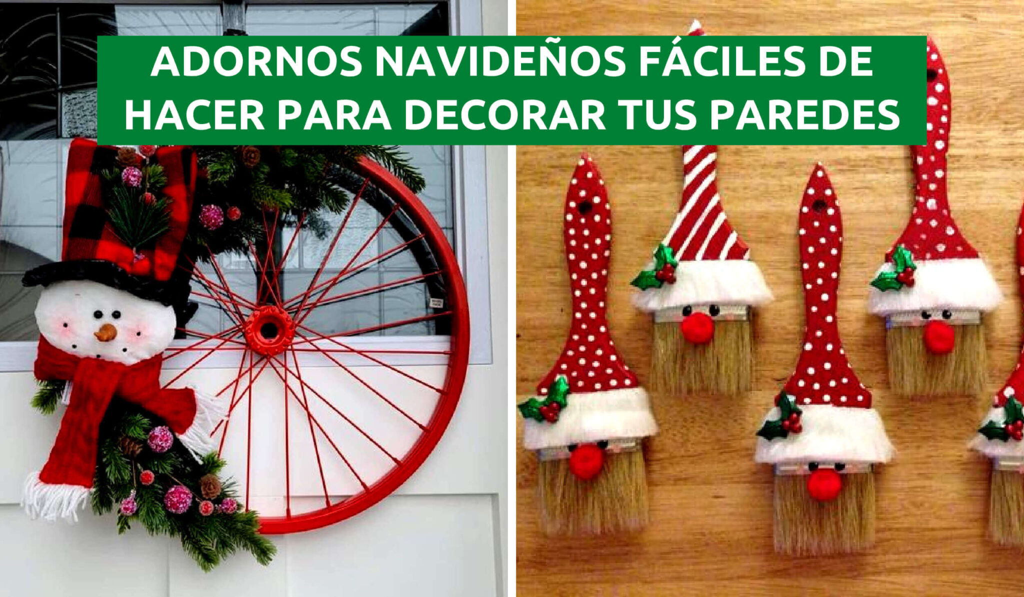 IDEAS DE ADORNOS NAVIDEÑOS PARA PAREDES QUE PUEDES HACER TU MISMA ...