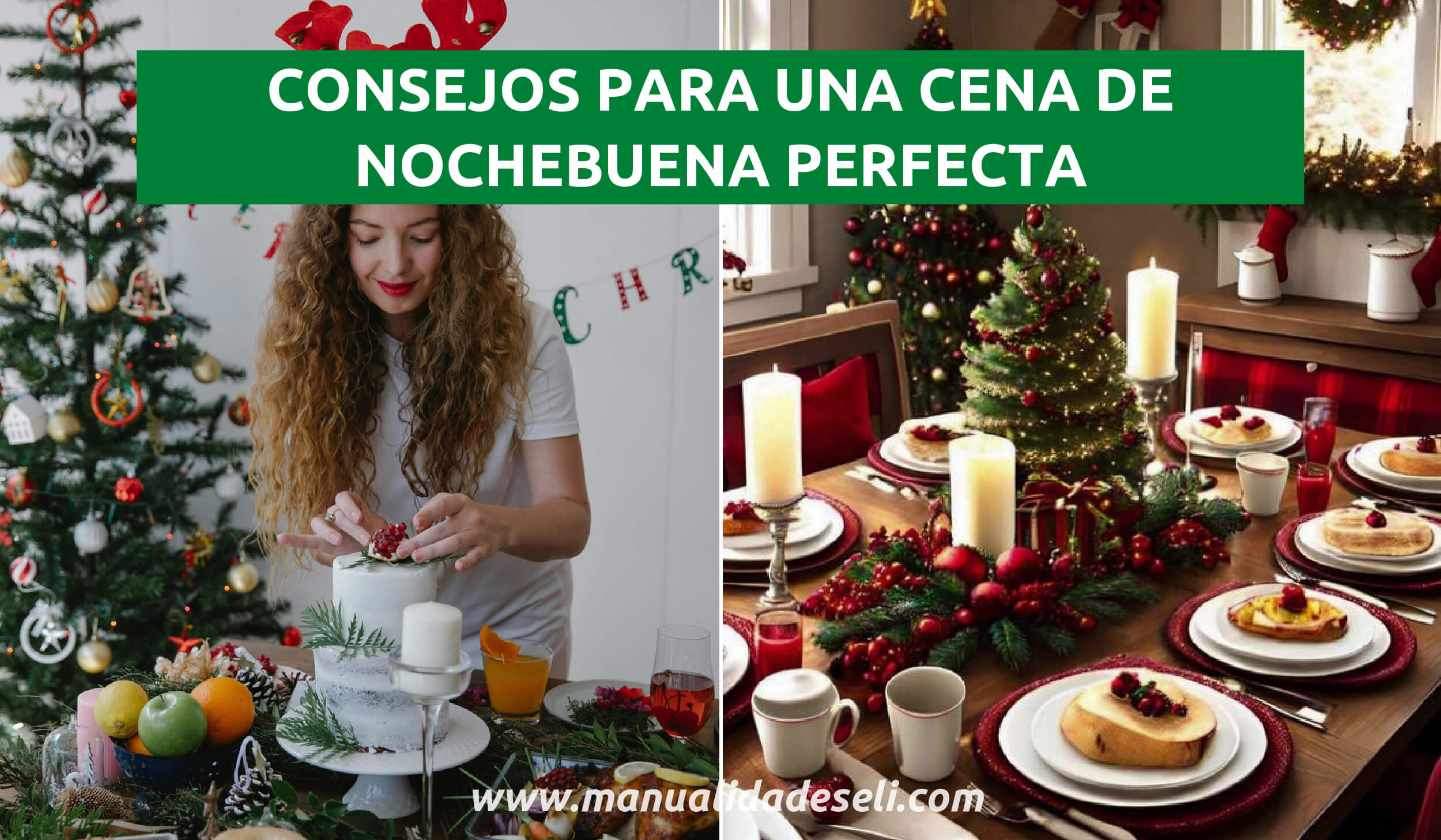 10 Consejos Para Una Cena De Nochebuena Perfecta | Manualidades eli