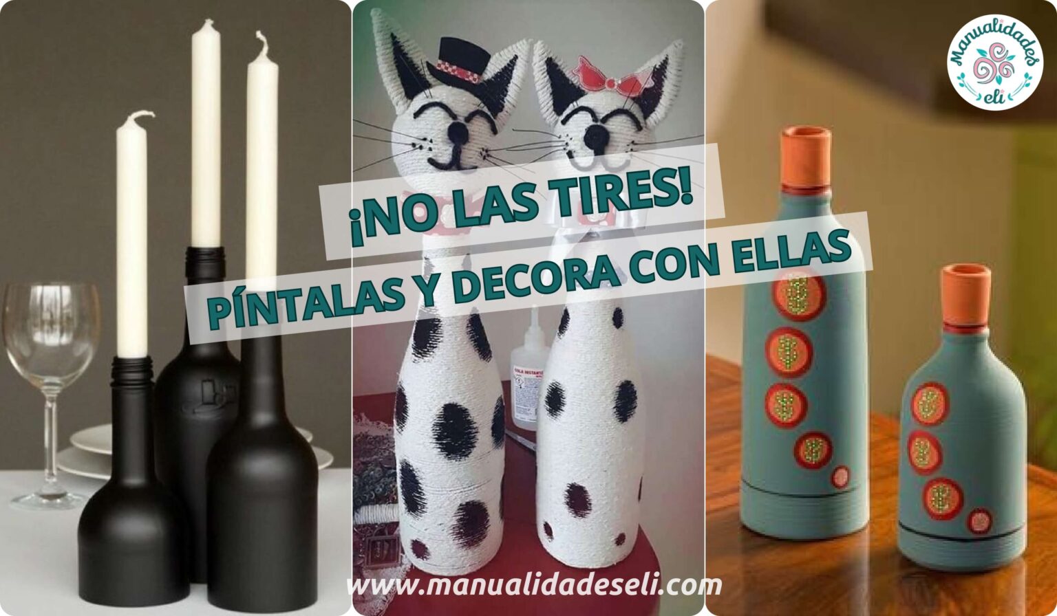 ¡WOW! Ideas Para Pintar y Decorar Botellas De Vidrio Recicladas ...