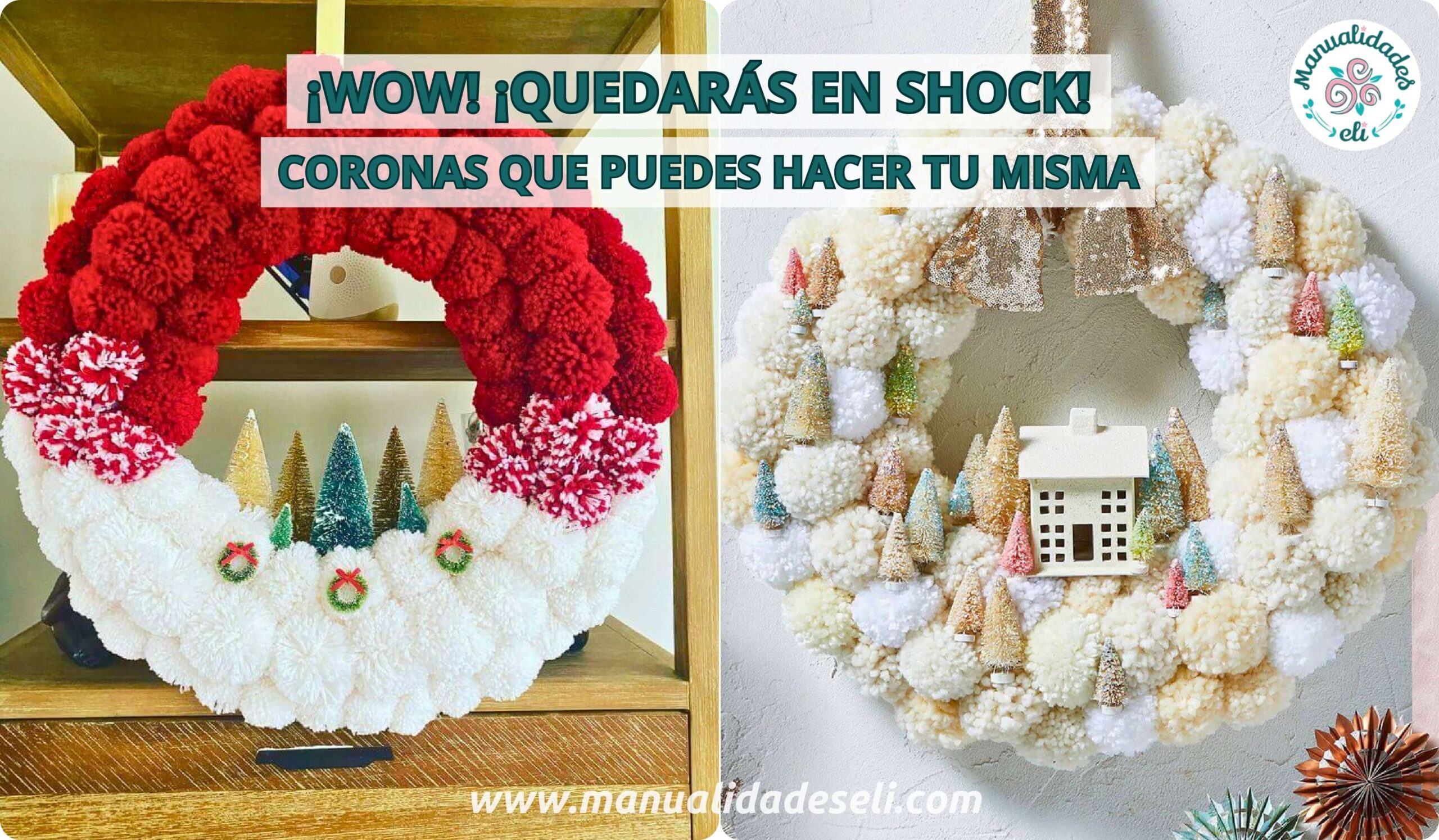 Ideas Creativas De Coronas Navideñas Con Pompones De Lana ...