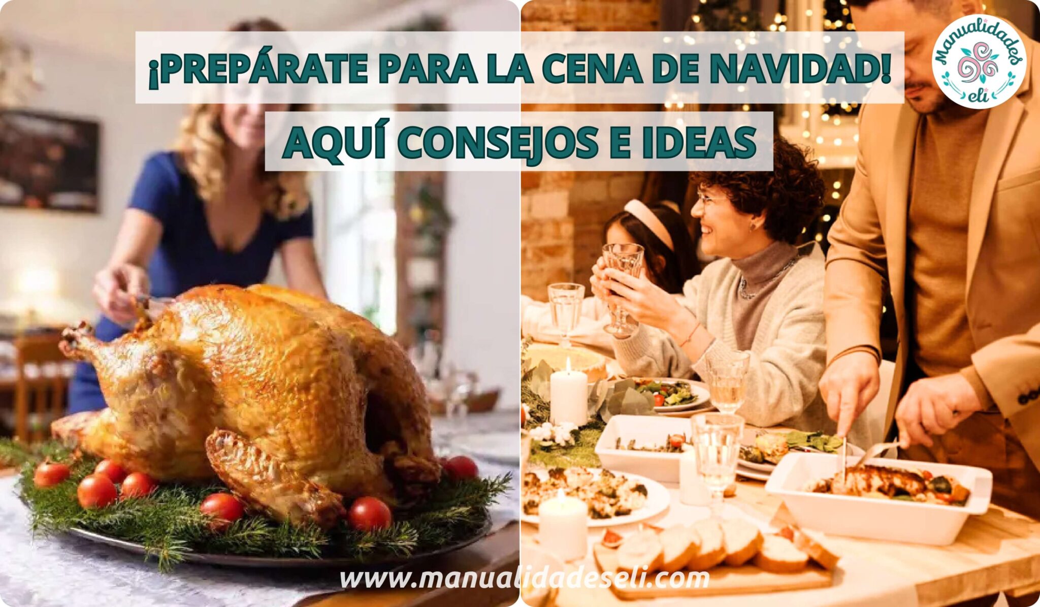 Ideas Para Cenas De Navidad Elegantes Y Económicas | Manualidades eli